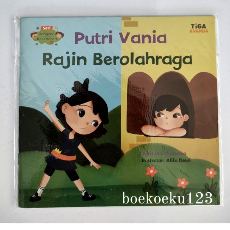 Jual BUKU SERI DONGENG KESEHATAN PUTRI VANIA RAJIN BEROLAHRAGA | Shopee ...