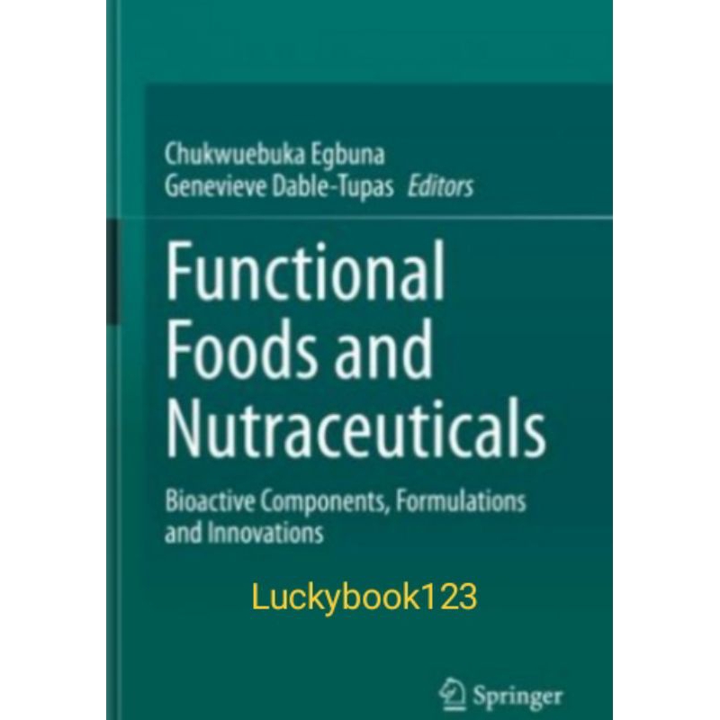 Jual Buku Functional Foods and Nutraceuticals | Shopee Indonesia