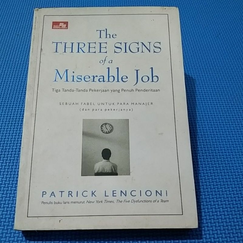 Jual The Three Signs of A Miserable Job - tiga tanda-tanda pekerjaan ...