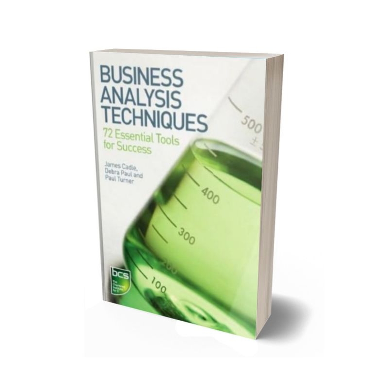 Jual Business Analysis Techniques - 72 Essential Tools for Success ...