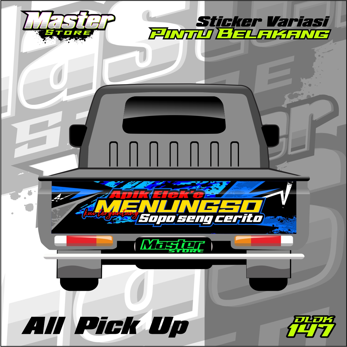 Jual Stiker Pintu Bak Belakang All Pick Up APIK ELEK E MENUNGSO Bahan ...