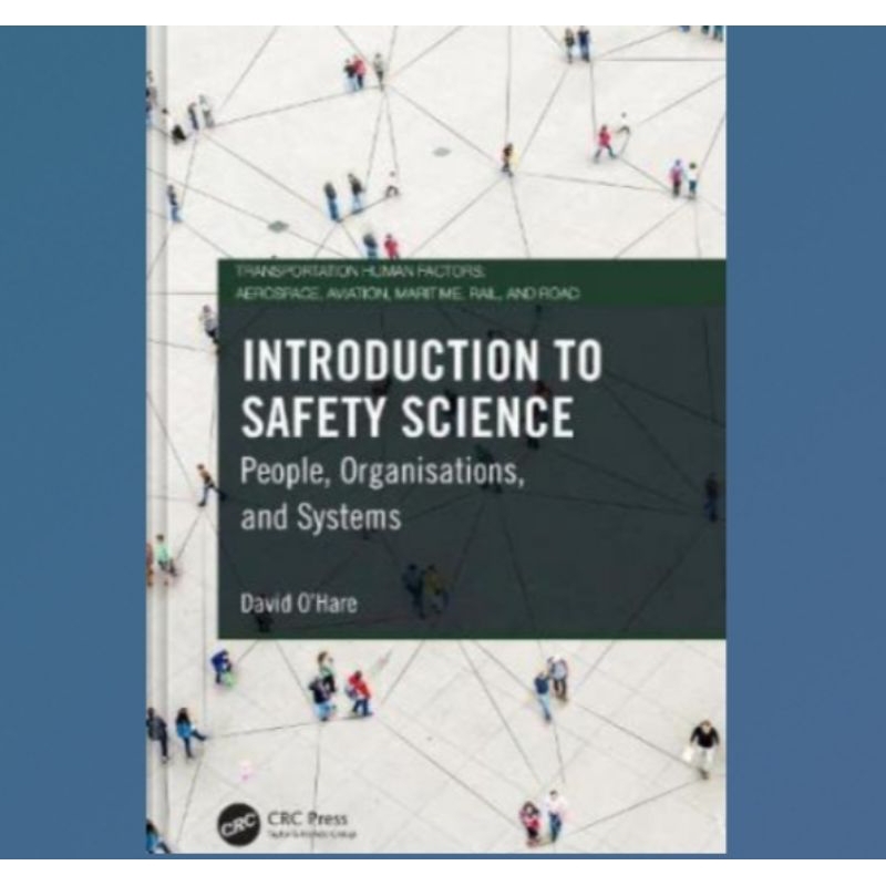 Jual Buku Introduction to Safety Science: People, Organisations, and ...