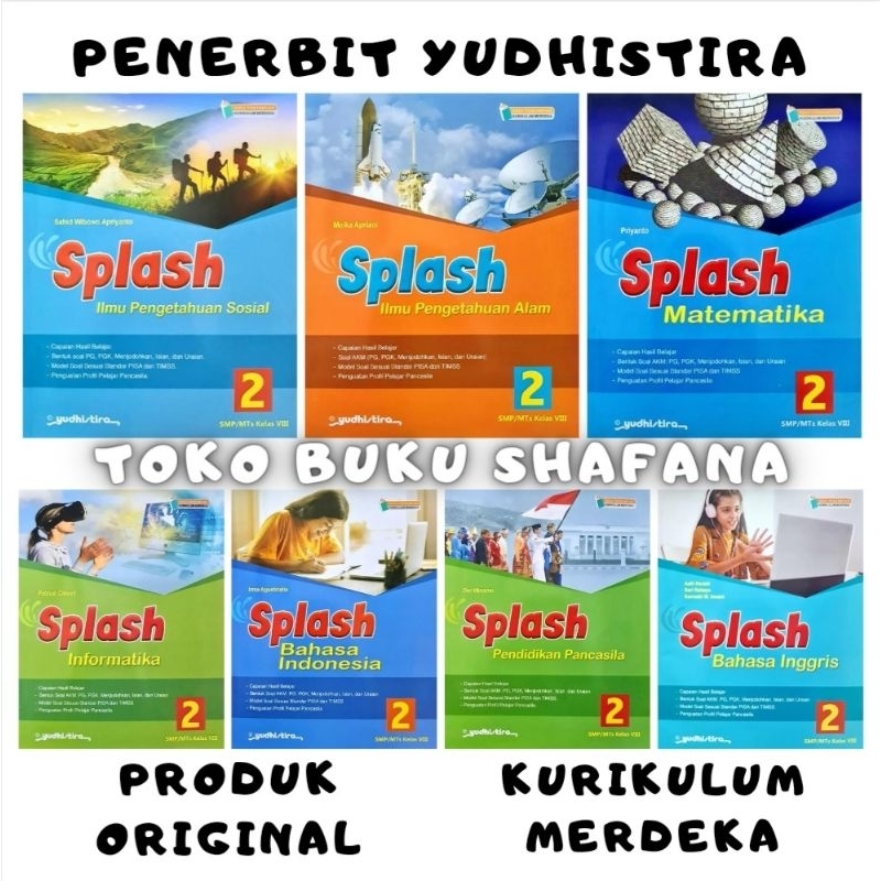 Jual Buku SPLASH Kelas 2 / 8 VIII SMP/MTs Yudhistira Kurikulum Merdeka Original - IPA IPS ...