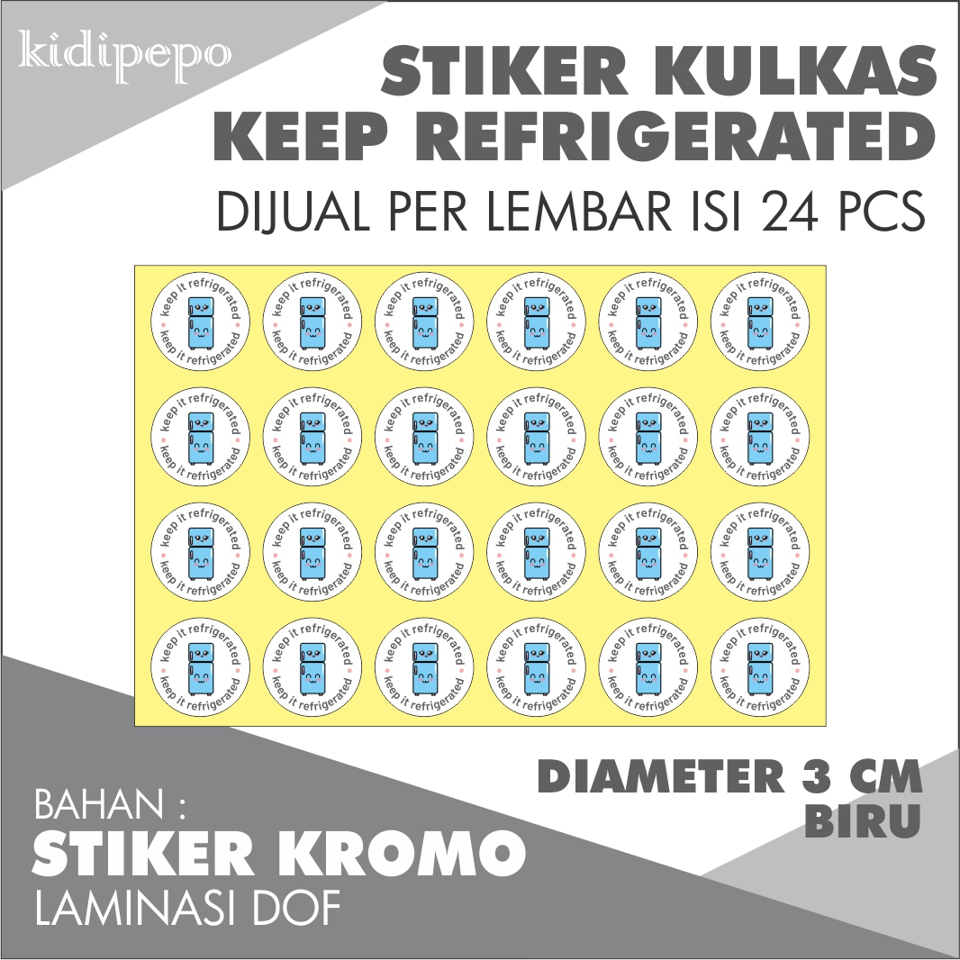Jual STIKER SIMPAN DI KULKAS / KEEP REFRIGERATED 3 CM - ISI 24 PCS ...