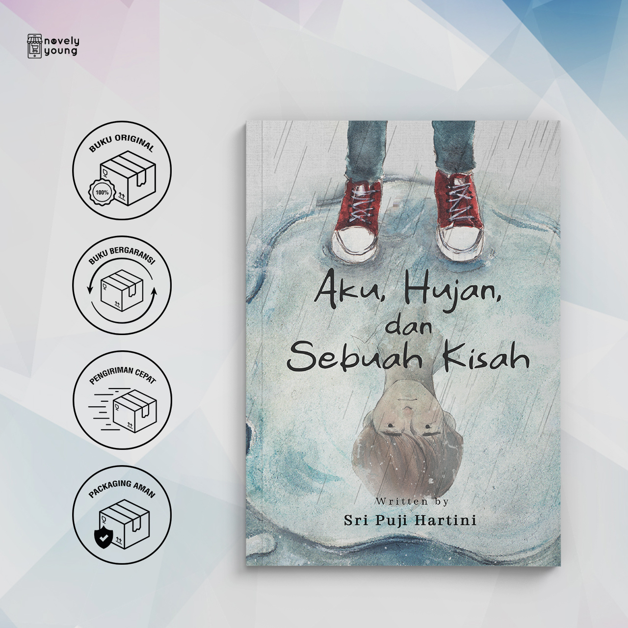 Jual Novel Aku, Hujan dan Sebuah Kisah (AHSK) - Sri Puji Hartini ...