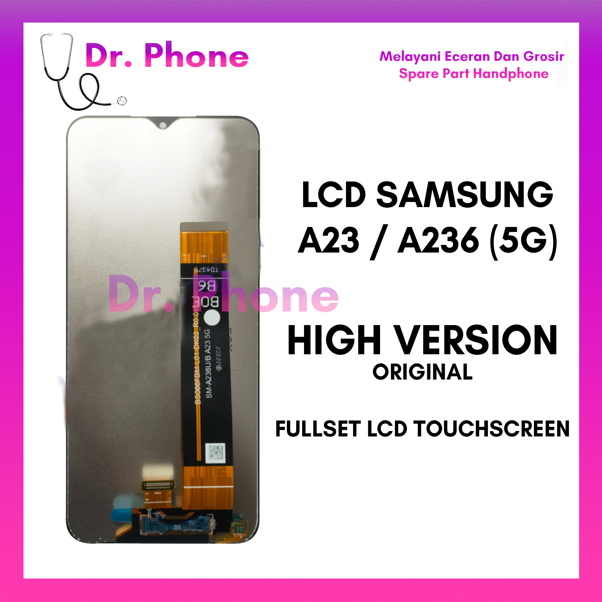 Jual Best Seller !!! LCD Samsung A23 (5G) / LCD Samsung A236 Fullset ...