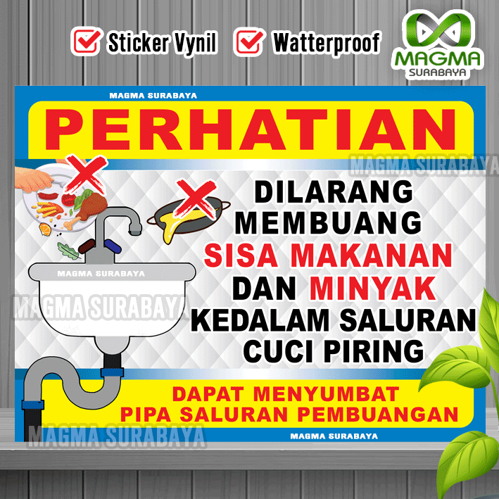 Jual Stiker dilarang membuang sisa makanan dan minyak kedalam salauran ...