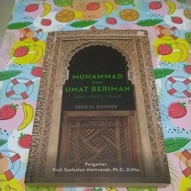 Jual Buku Muhammad dan Umat Beriman - Asal usul Islam | Shopee Indonesia