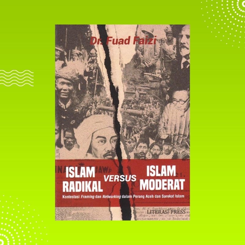 Jual Buku Islam Radikal Versus Islam Moderat | Shopee Indonesia