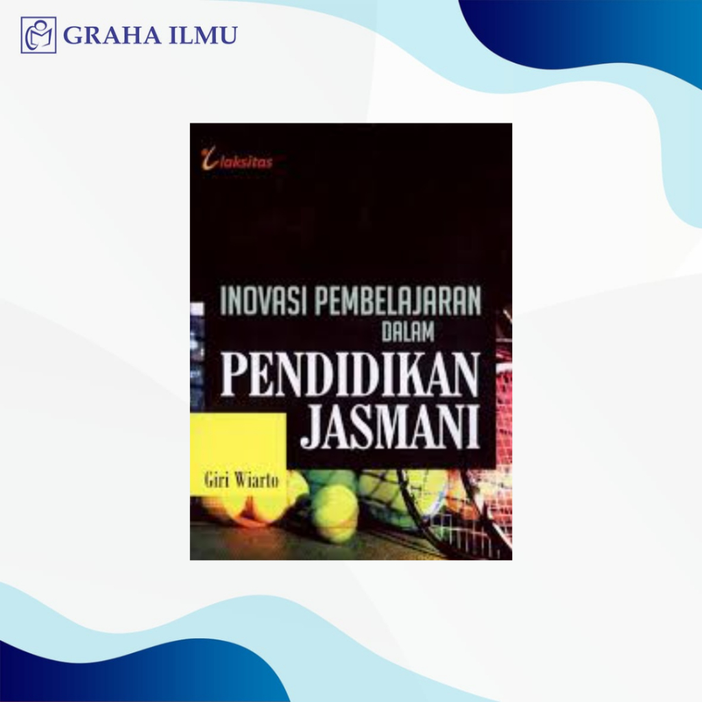 Jual Inovasi Pembelajaran dalam Pendidikan Jasmani | Shopee Indonesia