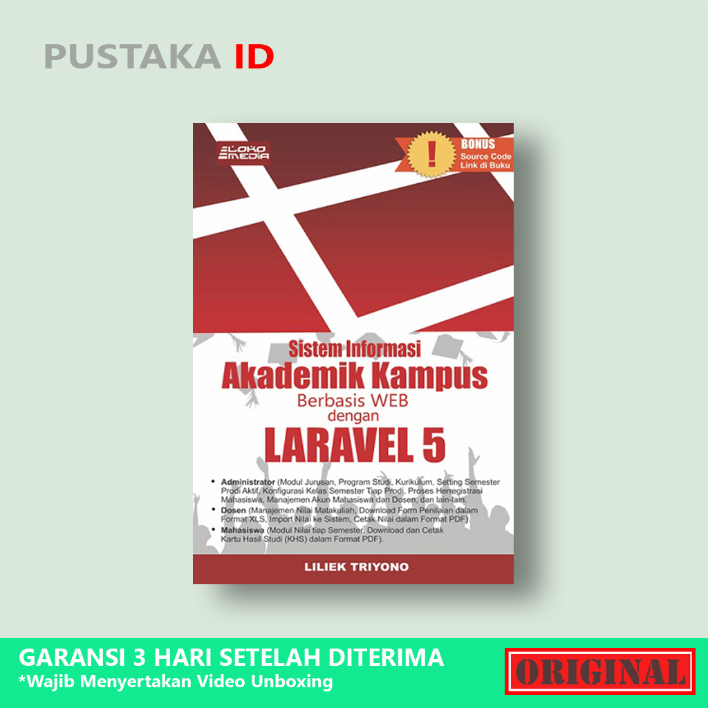 Jual Buku Sistem Informasi Akademik Kampus Berbasis Web dengan LARAVEL ...