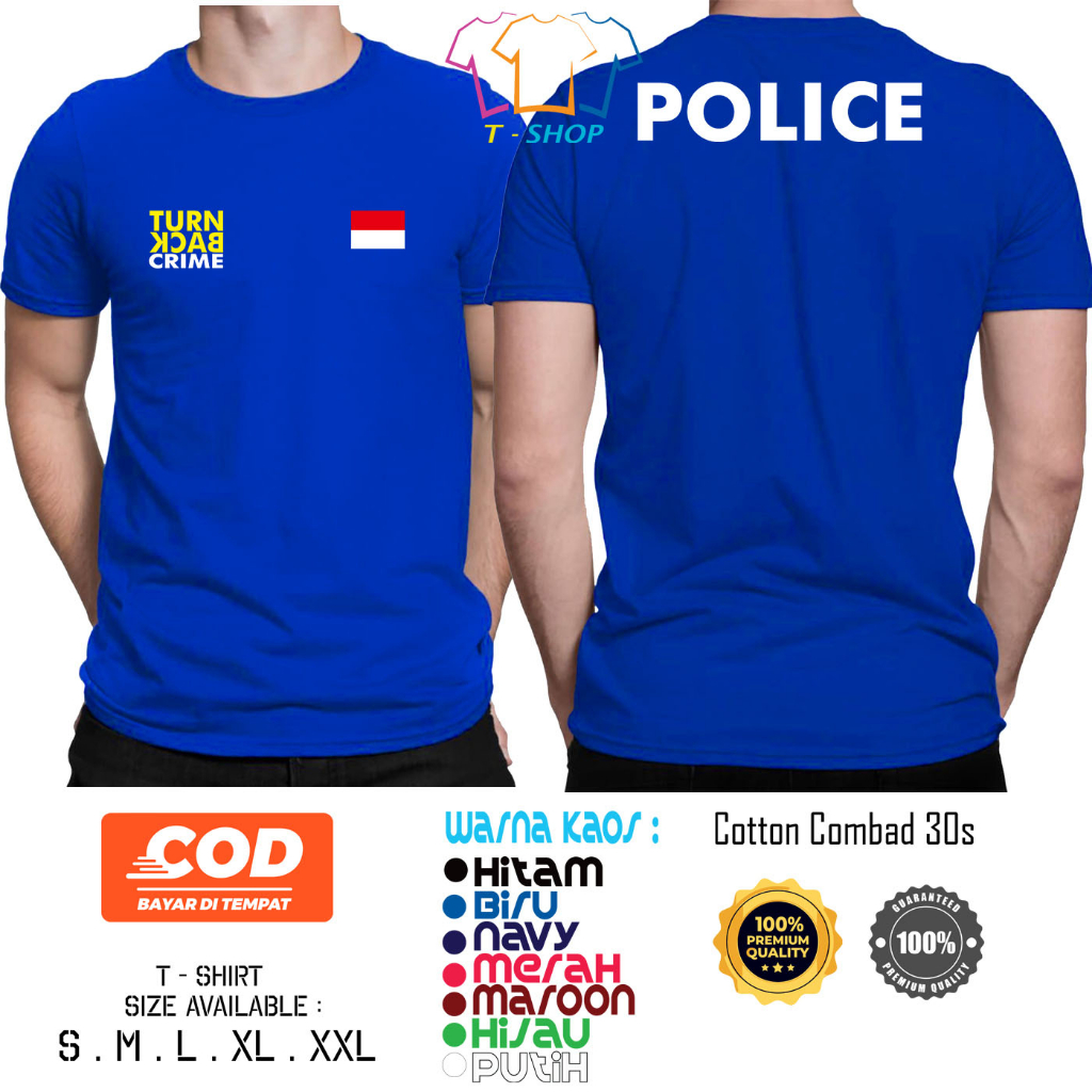 Jual Kaos Baju Custom POLICE TURN BACK CRIME Terbaru | Shopee Indonesia