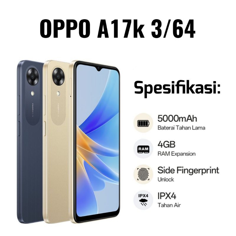 Jual hp oppo a17k ram 3/64 [3gb + 64gb] - & oppo a18 4gb/128gb - new ...
