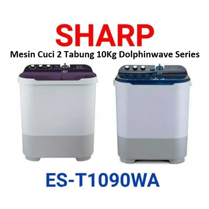 Jual SHARP Mesin Cuci 2 Tabung 10 Kg ES-T1090 Dolphinwave Series 1090 ...