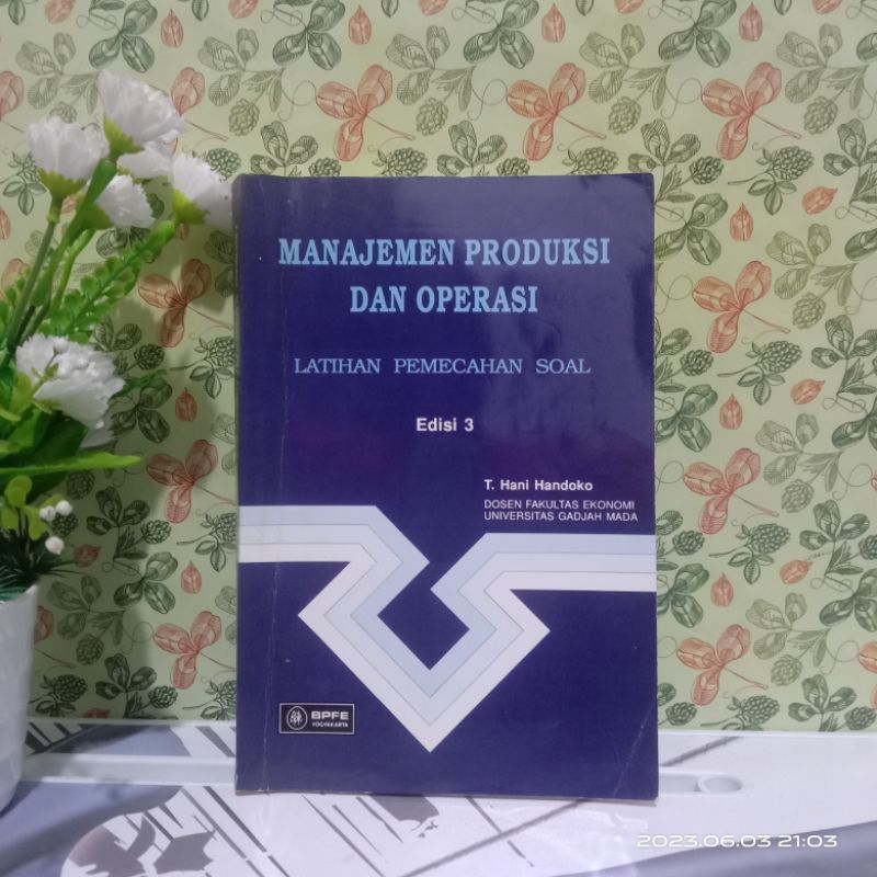 Jual MANAJEMEN PRODUKSI DAN OPERASI Edisi 3 | Shopee Indonesia