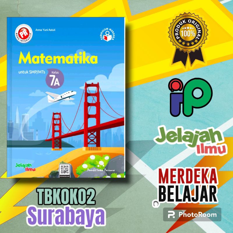 Jual BUKU PR INTERAKTIF MATEMATIKA SMP KELAS 7 SEMESTER 1 LKS INTAN PARIWARA KURIKULUM MERDEKA ...