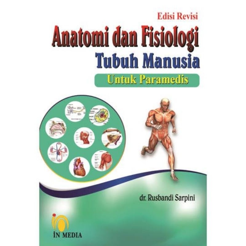 Jual ANATOMI DAN FISIOLOGI TUBUH MANUSIA BY dr RUSBANDI | Shopee Indonesia