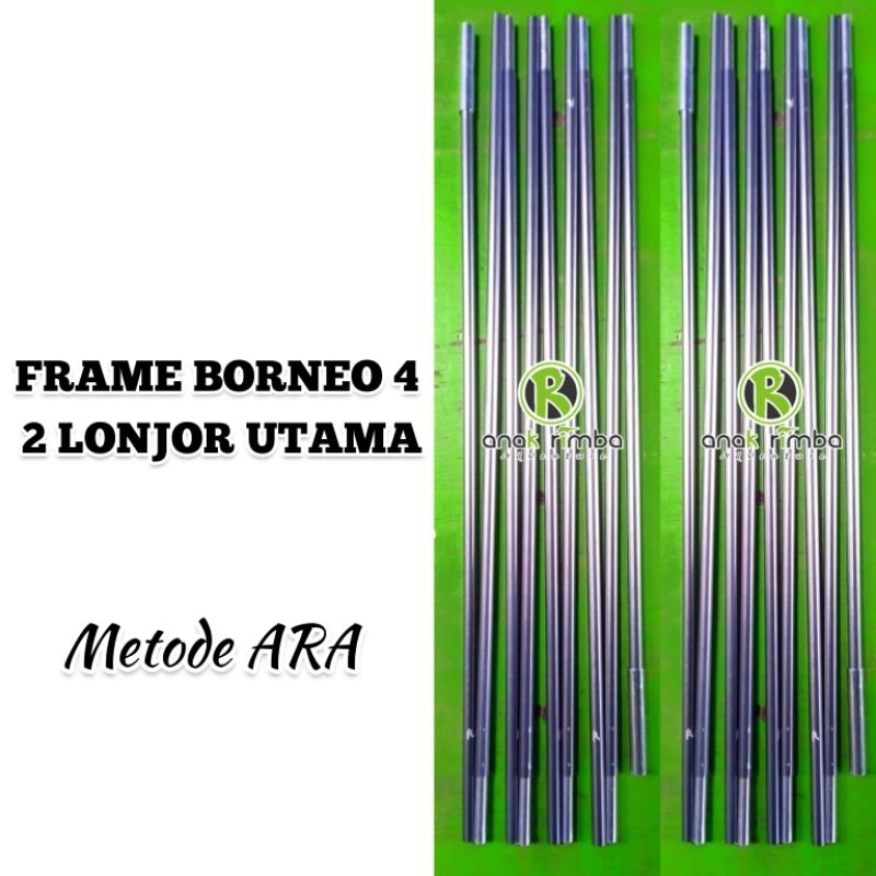 Jual FRAME ALLOY BORNEO 4 TENDAKI TENDA DOME FULL SET LENGKAP METODE ...