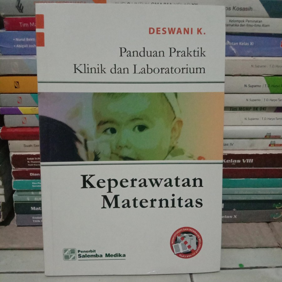 Jual Panduan Praktik Klinik dan Laboratorium Keperawatan Maternitas Oleh Deswani | Shopee Indonesia