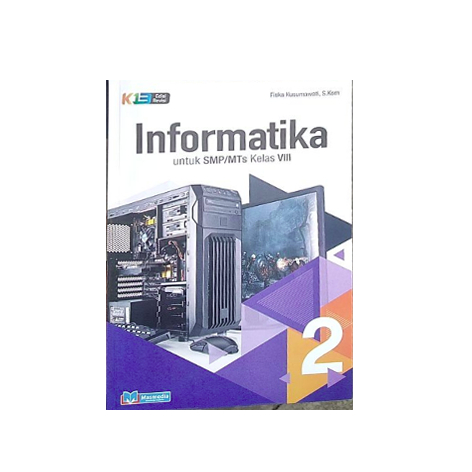 Jual Buku Informatika Kelas 8 SMP K13 - Masmedia Pustaka Buana | Shopee ...