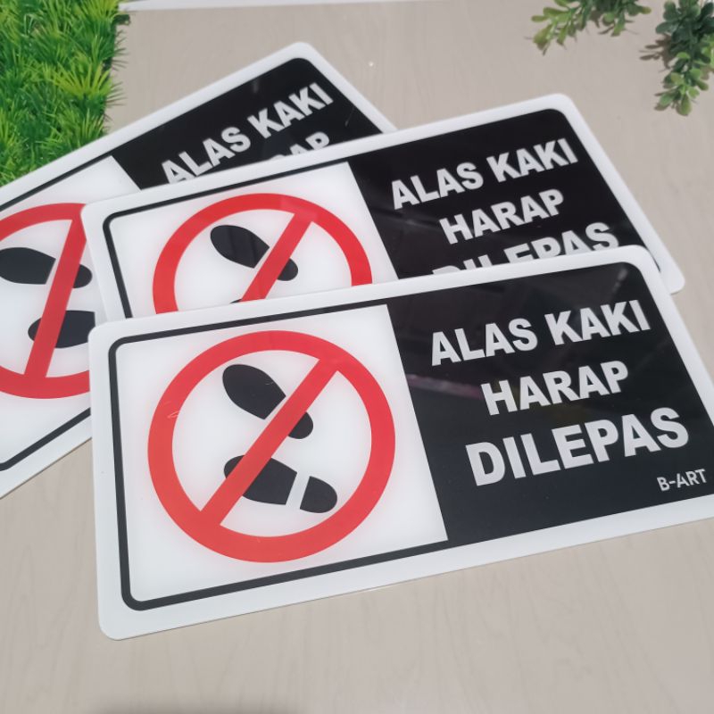 Jual READY LABEL Sign "Alas Kaki Harap Dilepas" Akrilik Papan Akrilik ...