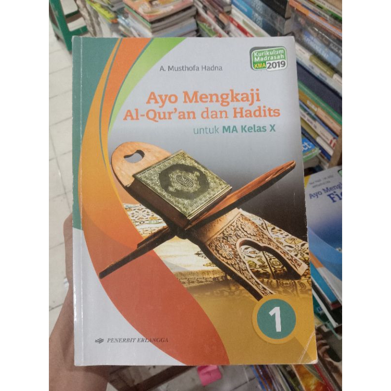 Jual Ayo Mengkaji Al-Qur'an dan Hadits X MA.Kurikulum 2019. | Shopee Indonesia