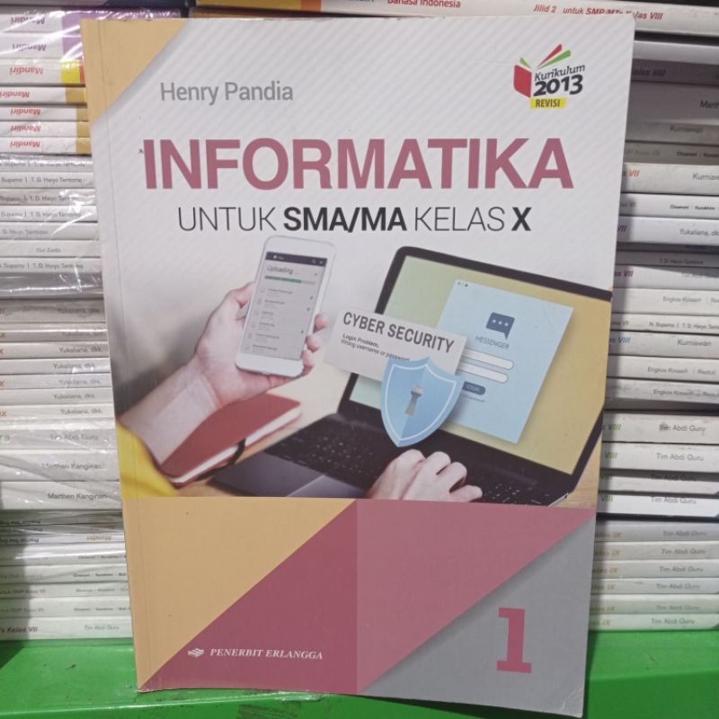 Jual buku bekas kurikulum 2013 edisi revisi INFORMATIKA UNTUK SMA MA ...