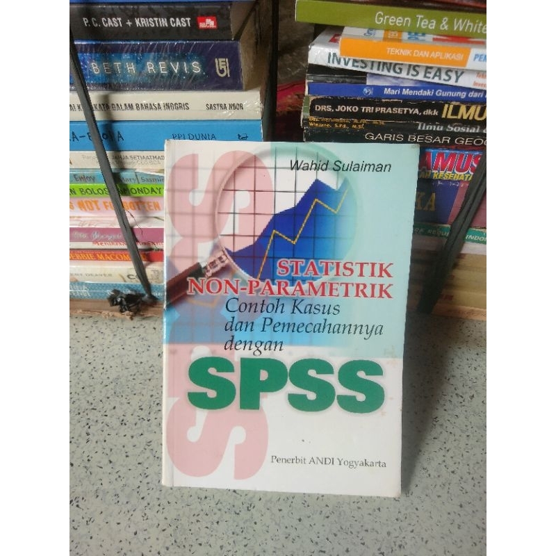 Jual Buku STATISTIK NON-PARAMETRIK Contoh Kasus dan Pemecahannya dengan SPSS (Wahid Sulaiman ...