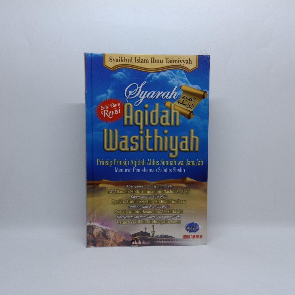 Jual BUKU Syarah Aqidah Wasithiyah - Media Tarbiyah | Shopee Indonesia