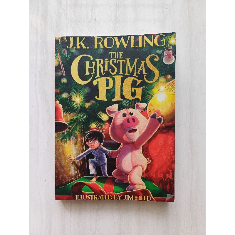 Jual The Christmas Pig by J.K Rowling (English) | Shopee Indonesia
