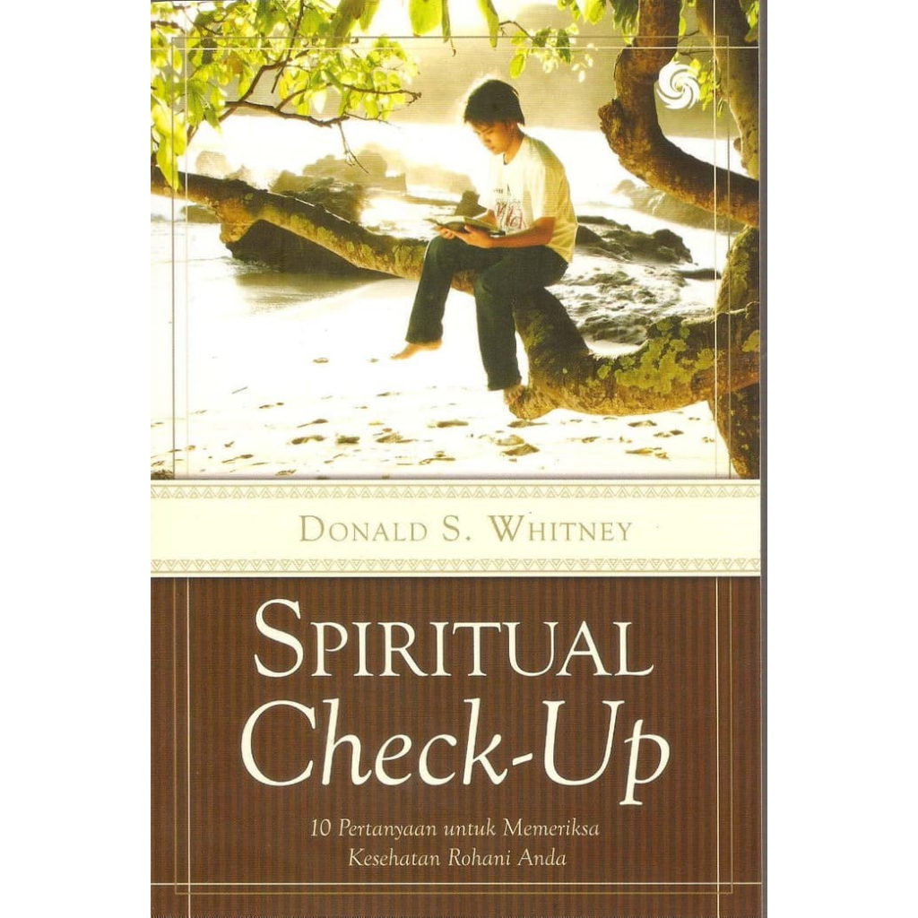 Jual Buku Donald Whitney - Spiritual Check Up (Ind) | Shopee Indonesia