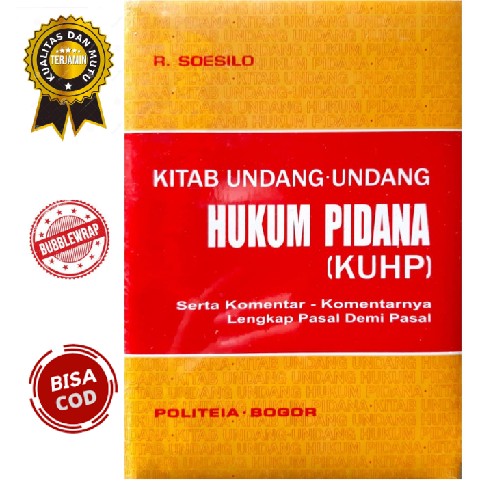 Jual BUKU KUHP : KITAB UNDANG-UNDANG HUKUM PIDANA SERTA KOMENTAR ...