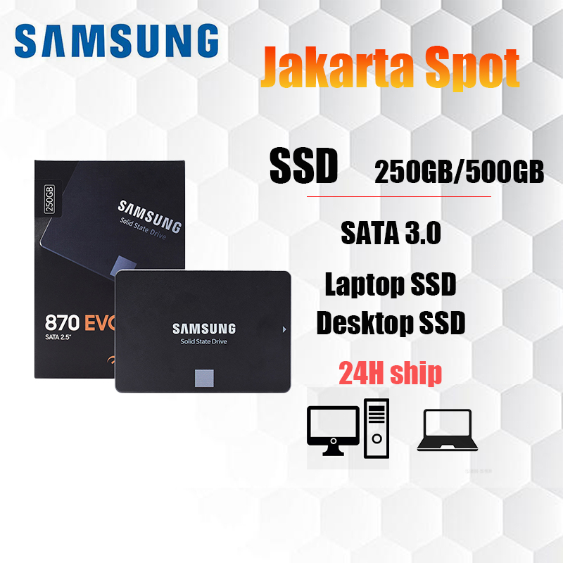Jual 【Jakarta Spot】250GB/500GB SAMSUNG 2.5'' SATA SSD 870 Evo Internal Solid State Drive High ...