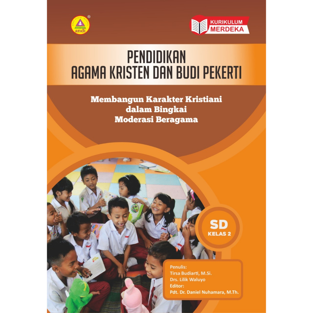 Jual Buku Pendidikan Agama Kristen dan Budi Pekerti untuk SD Kelas 2 - Kurikulum Merdeka | Buku ...