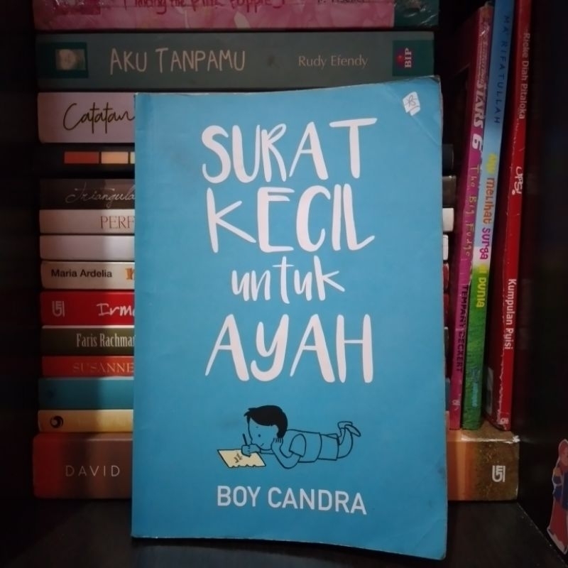 Jual Surat Kecil untuk Ayah by Boy Candra Preloved Original | Shopee ...