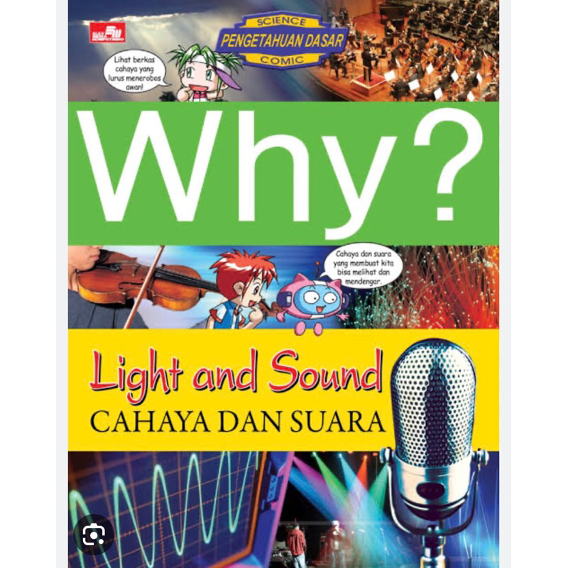 Jual Pengetahuan Dasar Science Comic Why? Light and Sound - Cahaya dan ...
