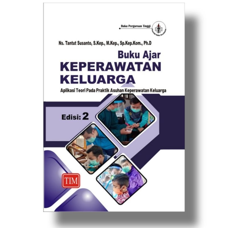 Jual BUKU AJAR KEPERAWATAN KELUARGA APLIKASI TEORI PADA PRAKTIK ASKEP ...