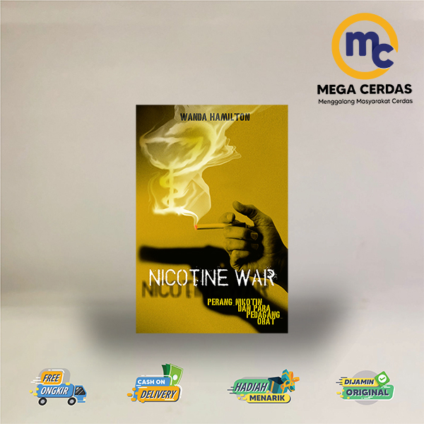 Jual BUKU NICOTINE WAR; PERANG NIKOTIN DAN PARA PEDAGANG OBAT | Shopee ...