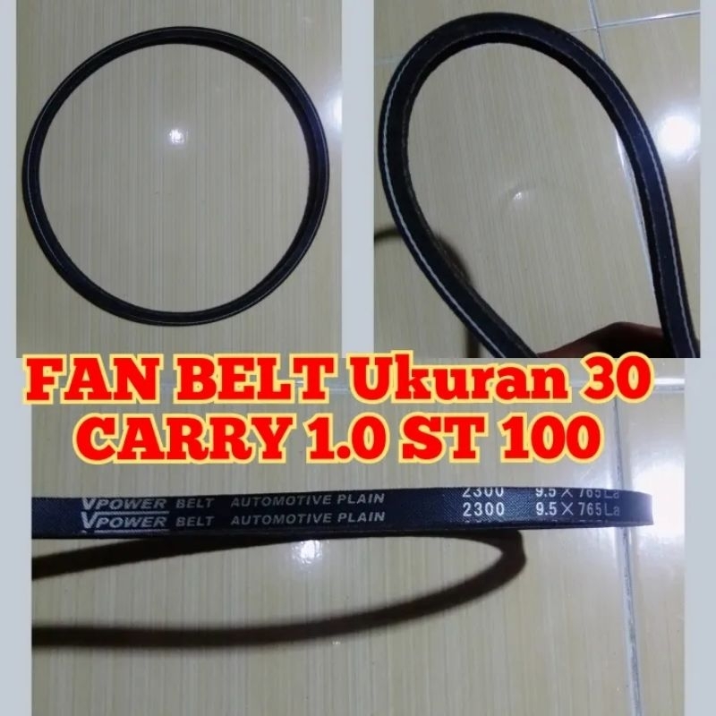 Jual FAN BELT TALI KIPAS SUZUKI CARRY ST100 UKURAN 30 ( PULLEY STANDAR ) | Shopee Indonesia