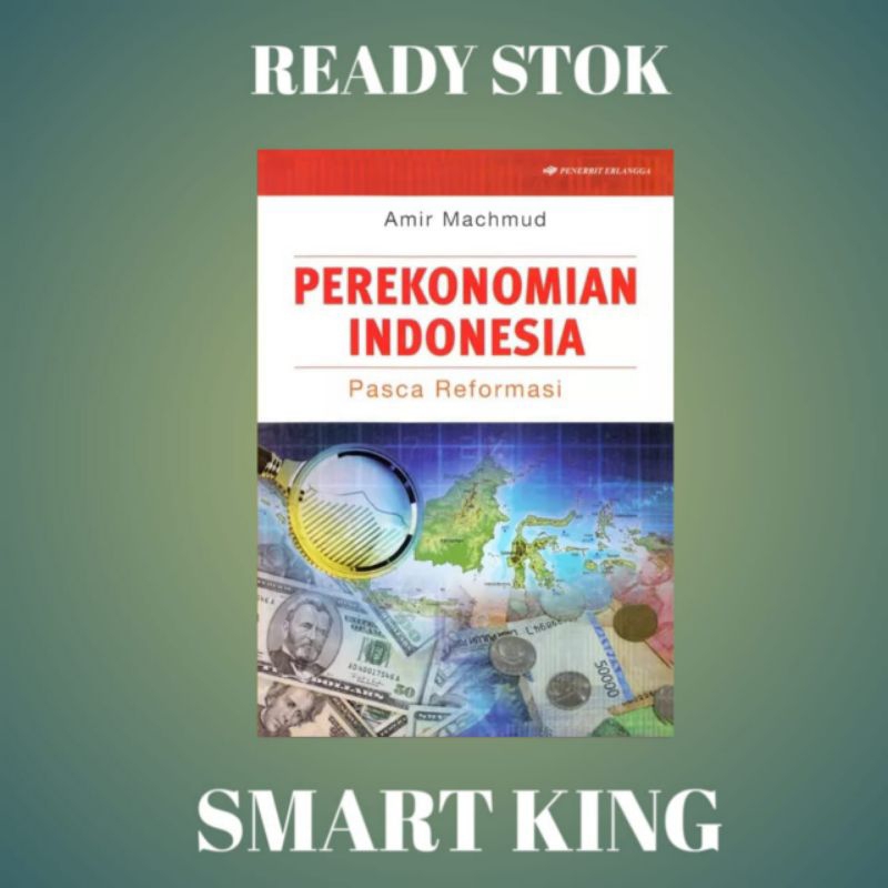 Jual Perekonomian Indonesia Pasca Reformasi By Amir Machmud | Shopee ...