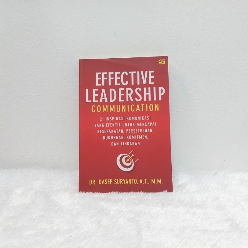 Jual [PRELOVED ORI SIGNED] Buku Effective Leadership Communication : 21 ...