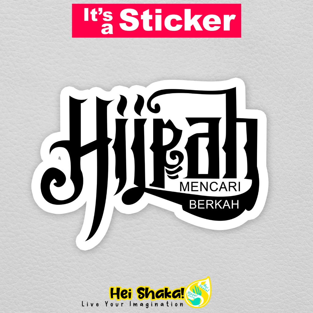Jual Stiker HIJRAH Mencari Berkah Sticker Kata Muslim Dakwah Islami ...