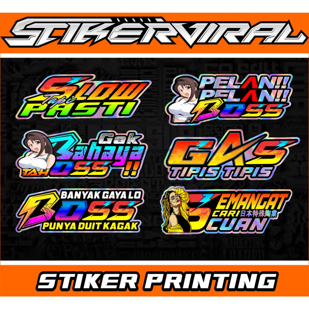 Jual Stiker Viral Holgram Stiker Keren Stiker Kata Kata Gaul Masa Kini ...