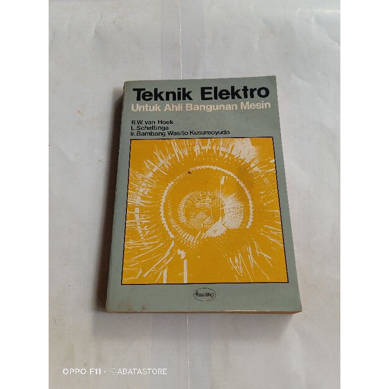 Jual BUKU TEKNIK ELEKTRO UNTUK AHLI BANGUNAN MESIN R W VAN HOEK ...