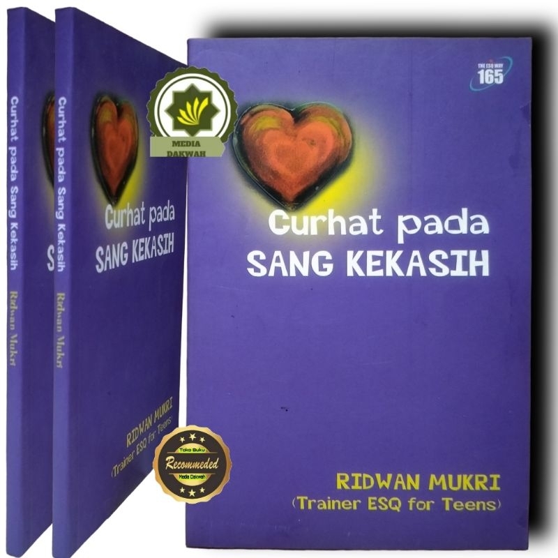 Jual Buku Curhat Pada Sang Kekasih Oleh Ridwan Mukri | Shopee Indonesia
