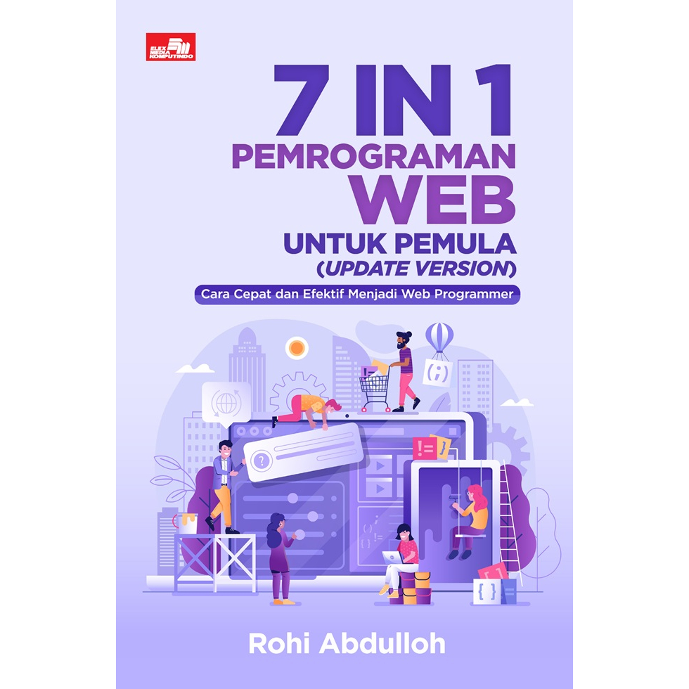 Jual Gramedia Makassar - 7 in 1 Pemrograman Web untuk Pemula (Update Version) | Shopee Indonesia