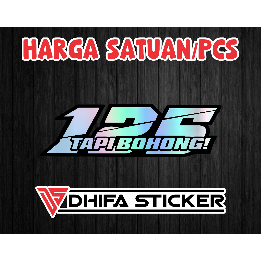 Jual stiker 125 tapi bohong stiker 125 tapi boong stiker viral stiker ...