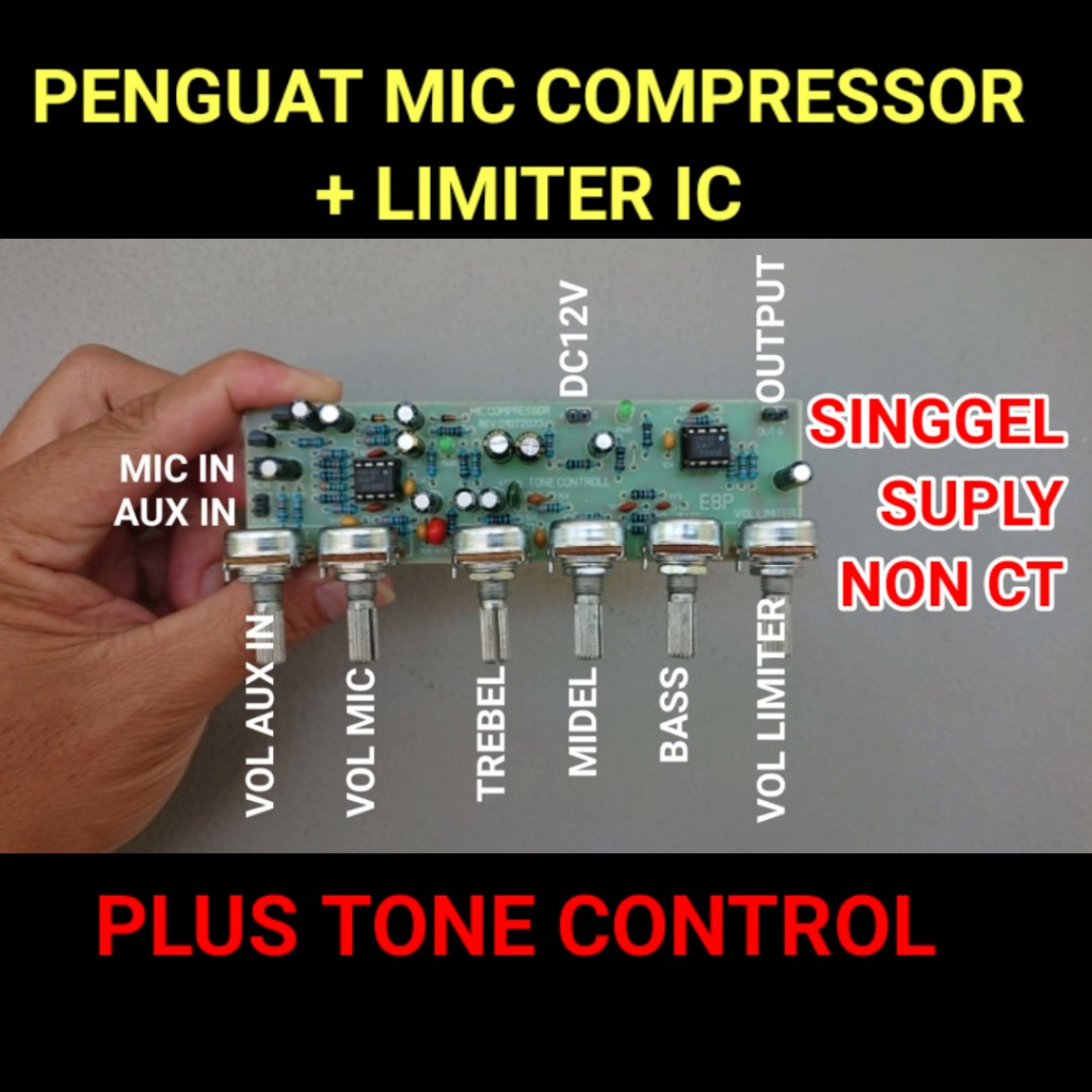 Jual Kit Modul Penguat Mic Compressor Ic Mono Bisa Effect Suara Angin + Tone Control + Limiter ...