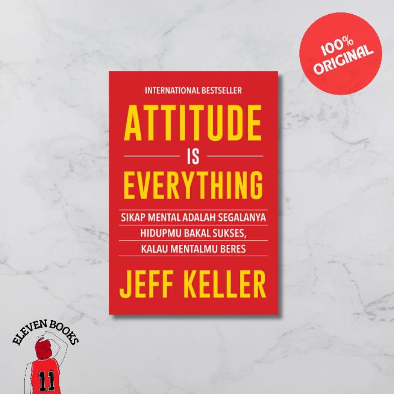 Jual BUKU ORIGINAL Attitude is Everything - Jeff Keller (RENEBOOK) | Shopee Indonesia
