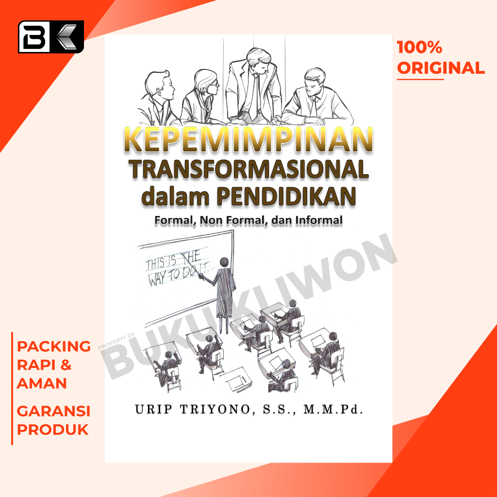 Jual Buku Kepemimpinan Transformasional Dalam Pendidikan - Urip Triyono ...